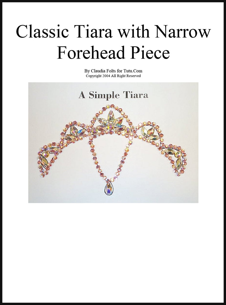 Tiara Design Pattern - Classic Tiara with Narrow Forehead Piece – Tutu.com