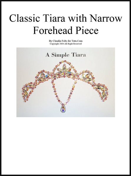Tiara Design Pattern - Classic Tiara with Narrow Forehead Piece – Tutu.com